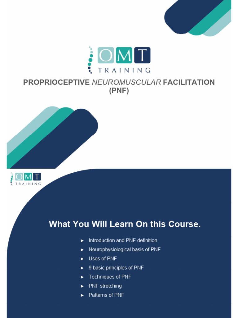 PROPRIOCEPTIVE NEUROMUSCULAR FACILITATION PNF Final V2 | PDF ...