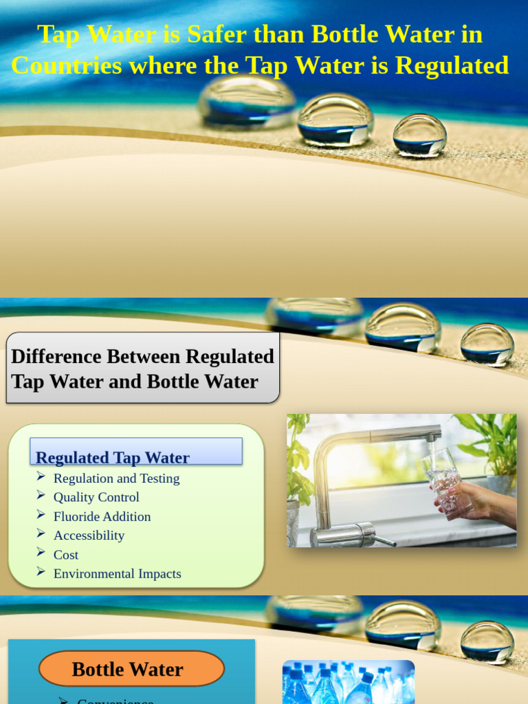 Tap Water Is Safer Than Bottle Water in Countries Where The Tap Water ...