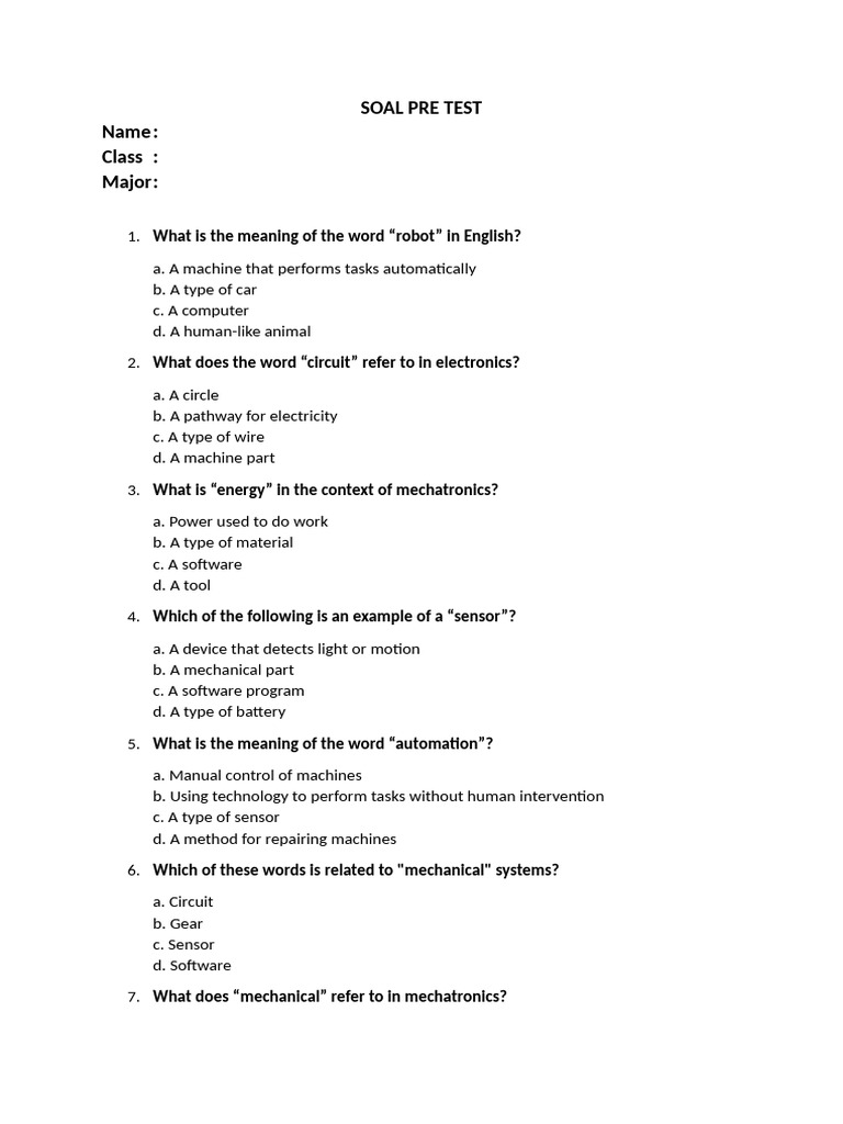 Mechatronics Pre and Post Test Questions | PDF | Machines | Mechatronics