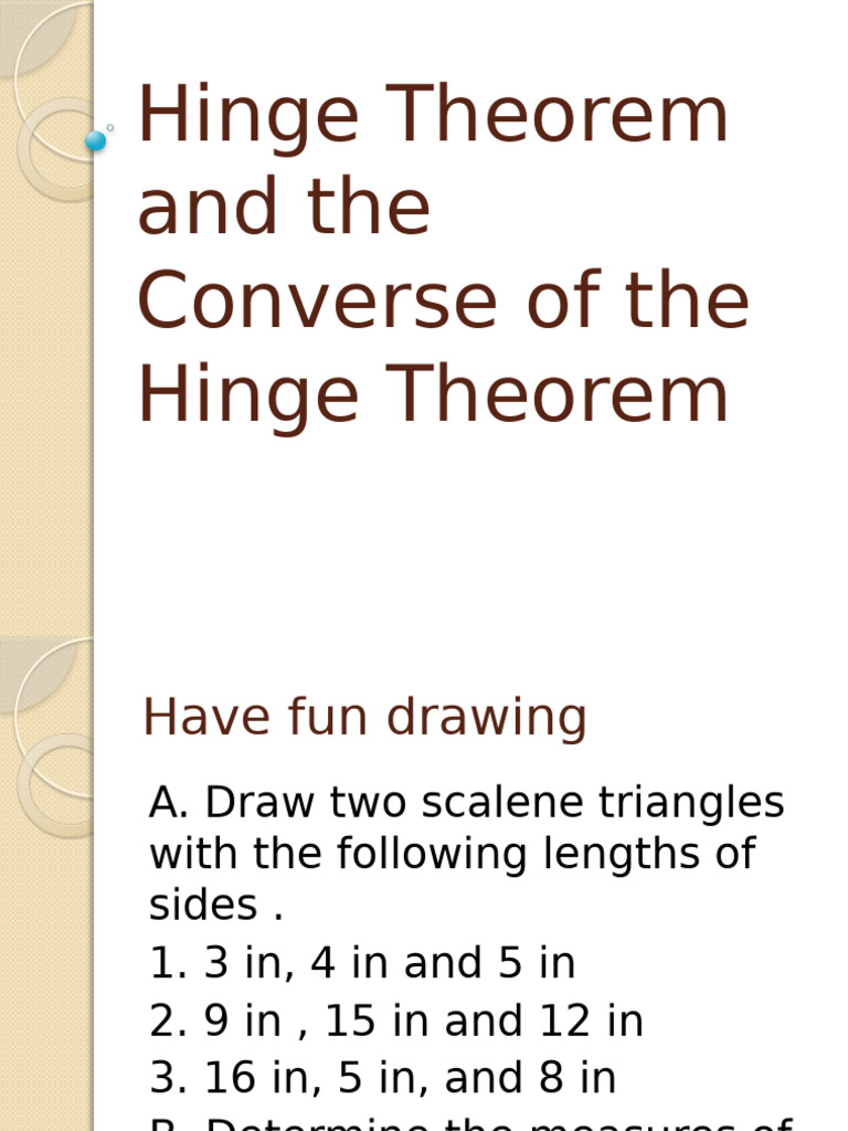 G8 Q4W1d Hinge Theorem and the Converse of the Hinge | PDF