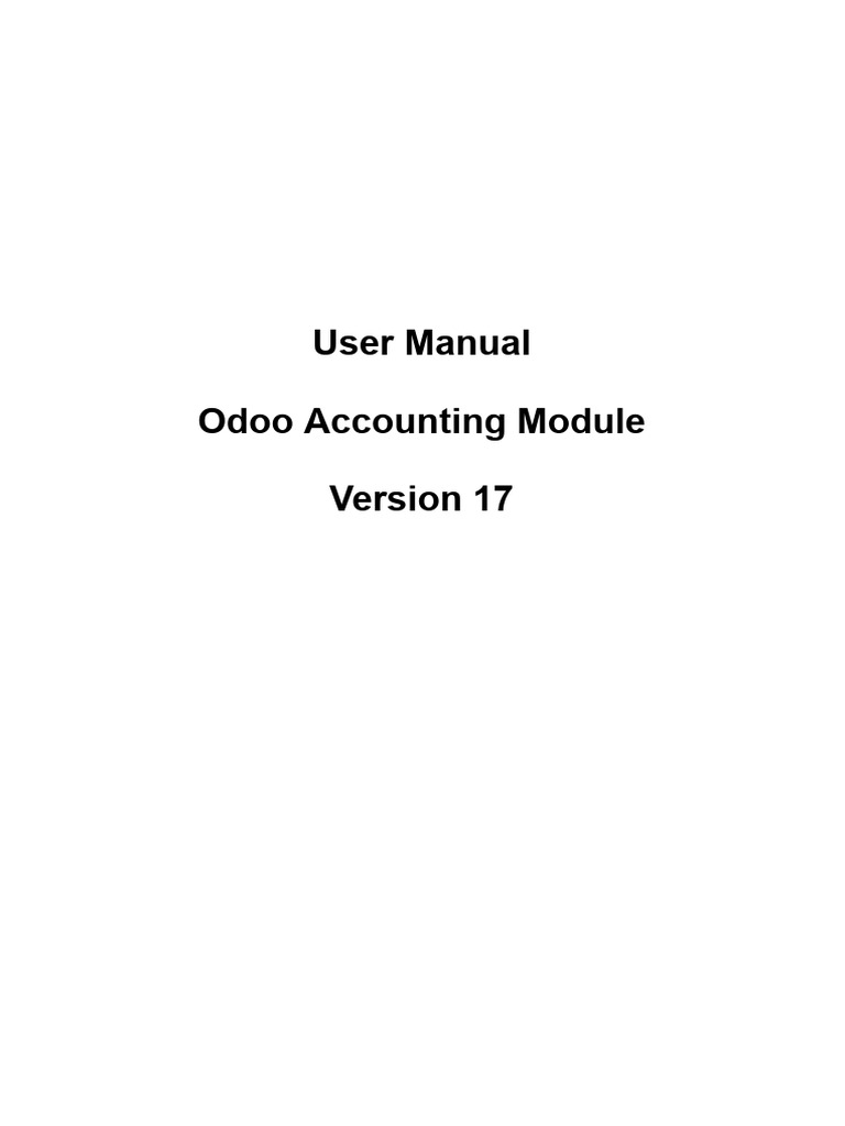 User Manual_ Odoo 17 Accounting Module | PDF | Receipt | Invoice