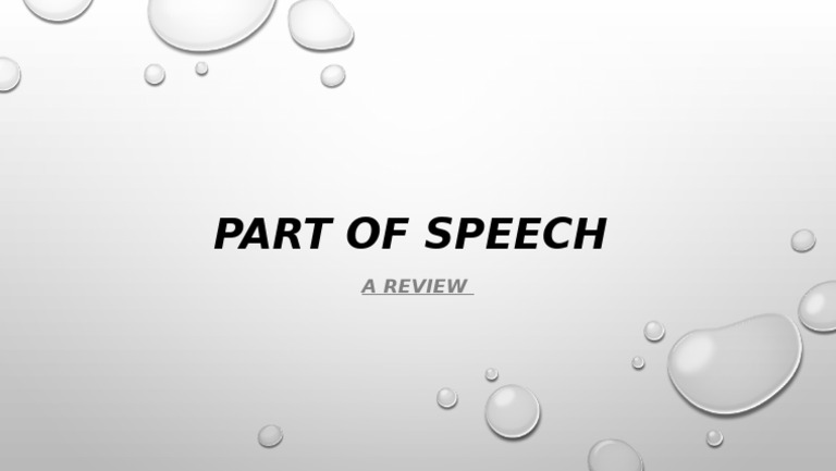 Understanding Parts of Speech: A Review | PDF