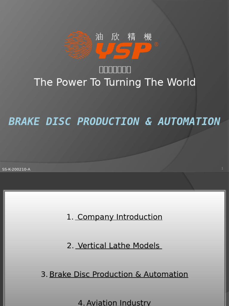 Ysp Brake Disc Production - Automation PPT Ss K 200210 K | PDF | Grinding (Abrasive Cutting ...