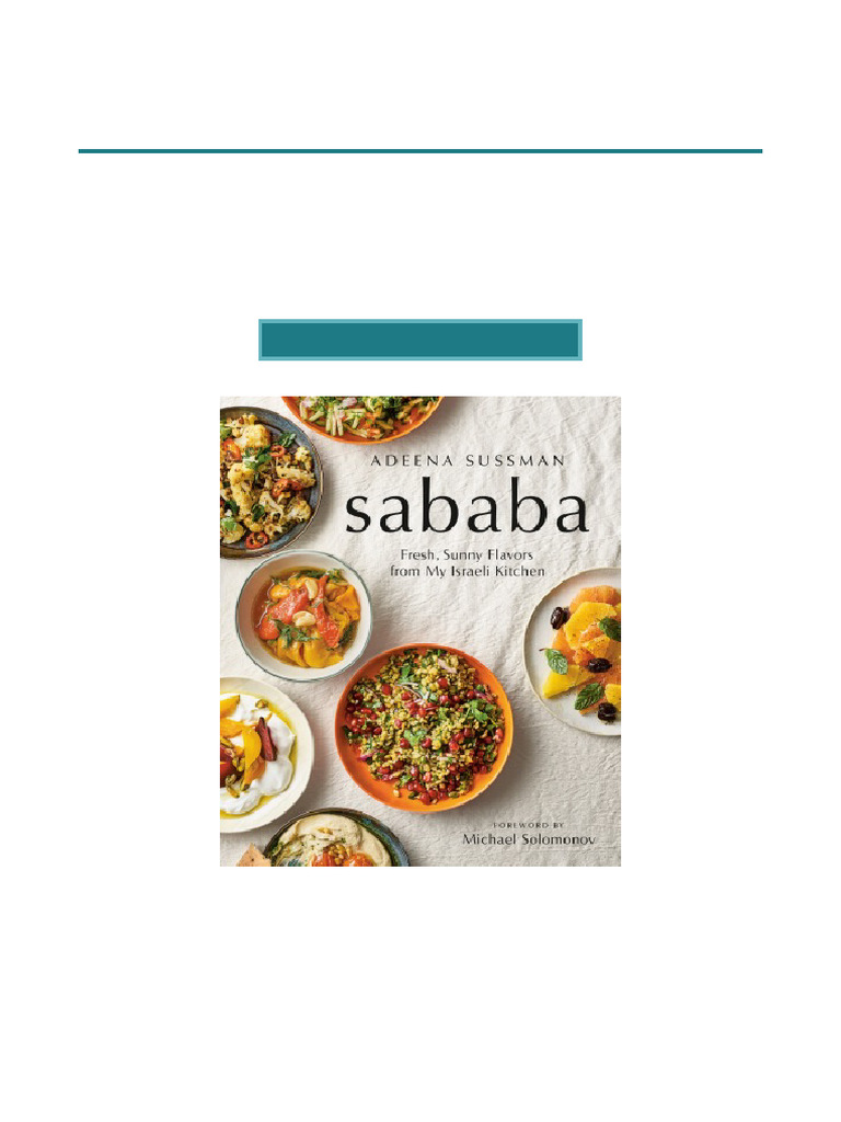 Look Through Sababa Fresh, Sunny Flavors From My Israeli Kitchen A ...