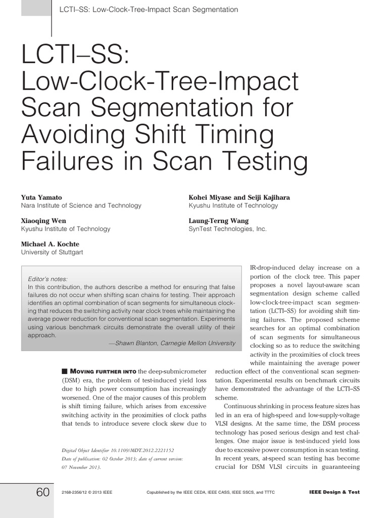 LCTISS Low-Clock-Tree-Impact Scan Segmentation For Avoiding Shift Timing Failures in Scan ...