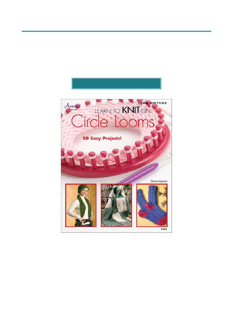 New Release Learn To Knit On Circle Looms Full PDF Download | PDF