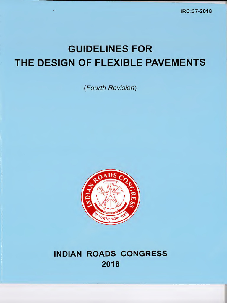 IRC 37-2018 Guidelines For The Design of Flexible Pavements - Text ...