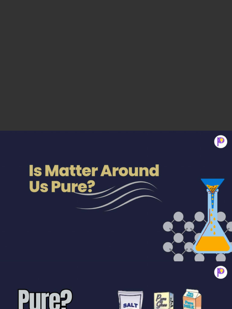 Is Matter Around Us Pure Sailaab Chemistry Marathon by Just Padhle | PDF