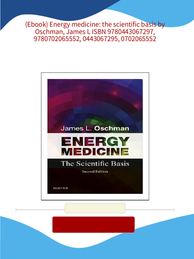 (Ebook) Energy Medicine: The Scientific Basis by Oschman, James L ISBN ...