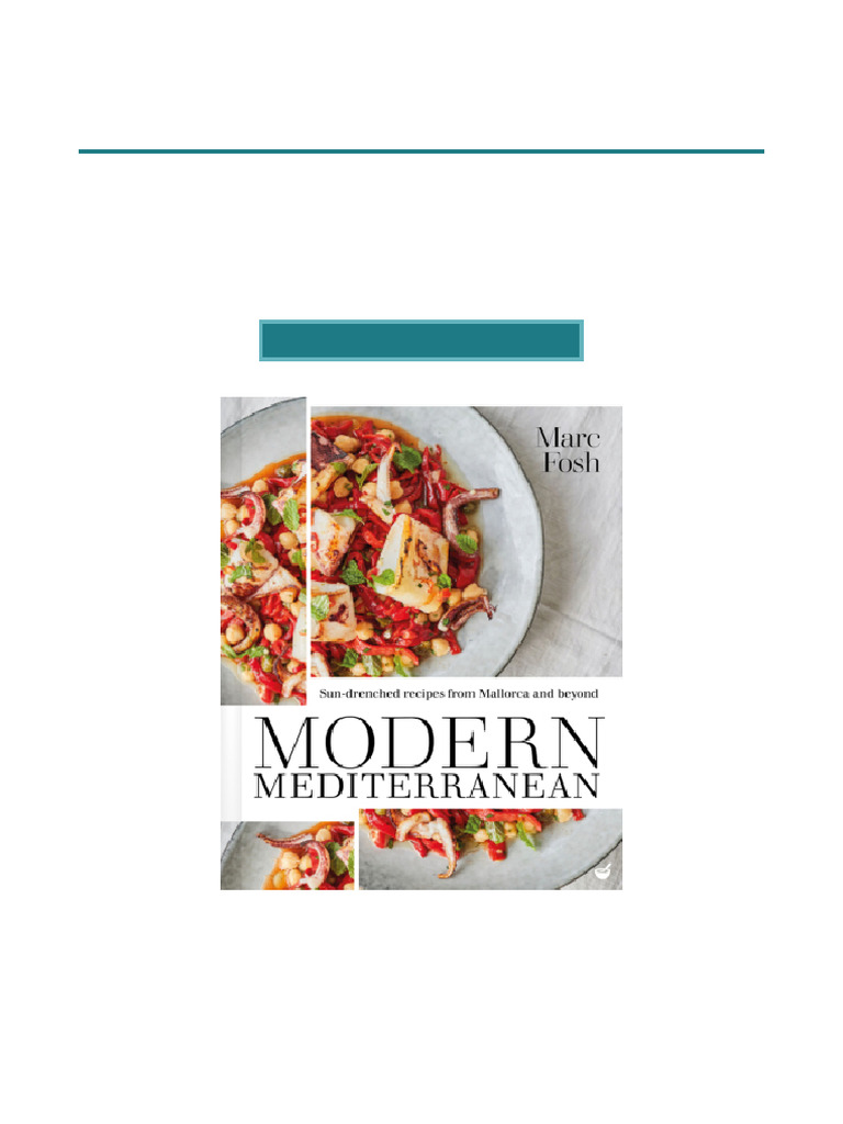 Bestseller #1 Modern Mediterranean Sun Drenched Recipes From Mallorca ...
