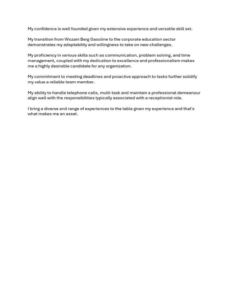My Confidence Is Well Founded Given My Extensive Experience and ...