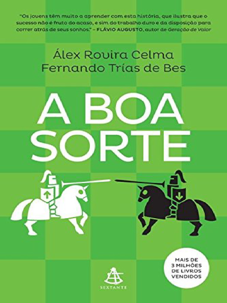 Resumo A Boa Sorte Alex Rovira Celma Fernando Trias de Bes | PDF