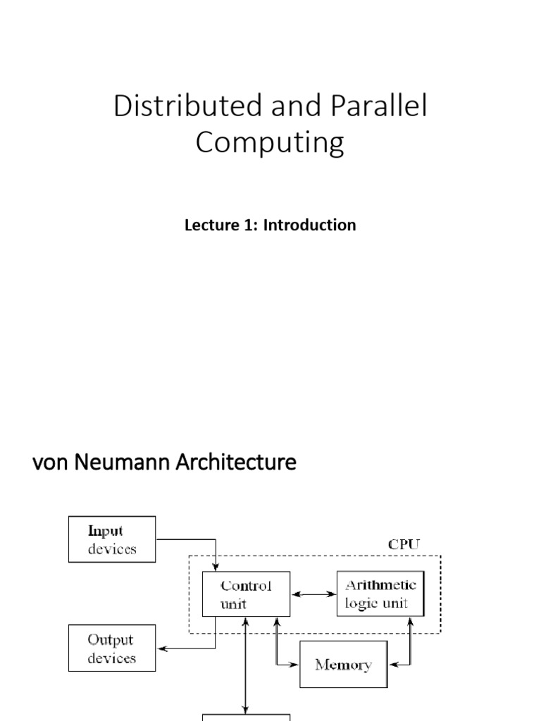 Lecture 1 - Introduction To PDC | PDF | Parallel Computing | Central Processing Unit