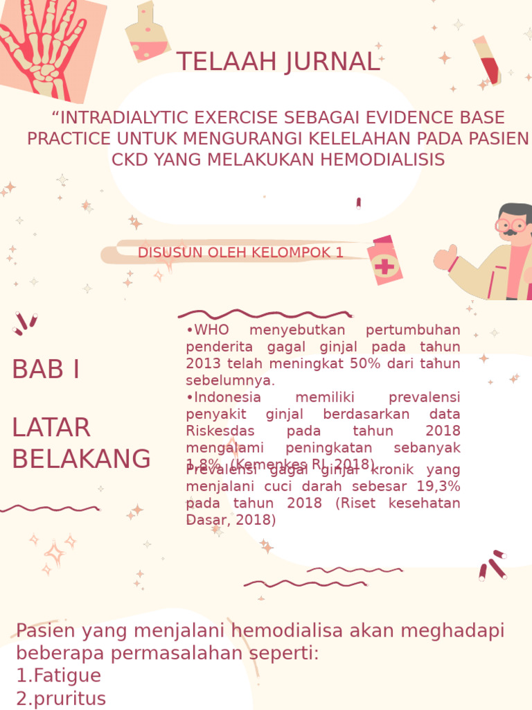 Telaah Jurnal "Intradialytic Exercise Sebagai Evidence Base Practice Untuk Mengurangi Kelelahan ...