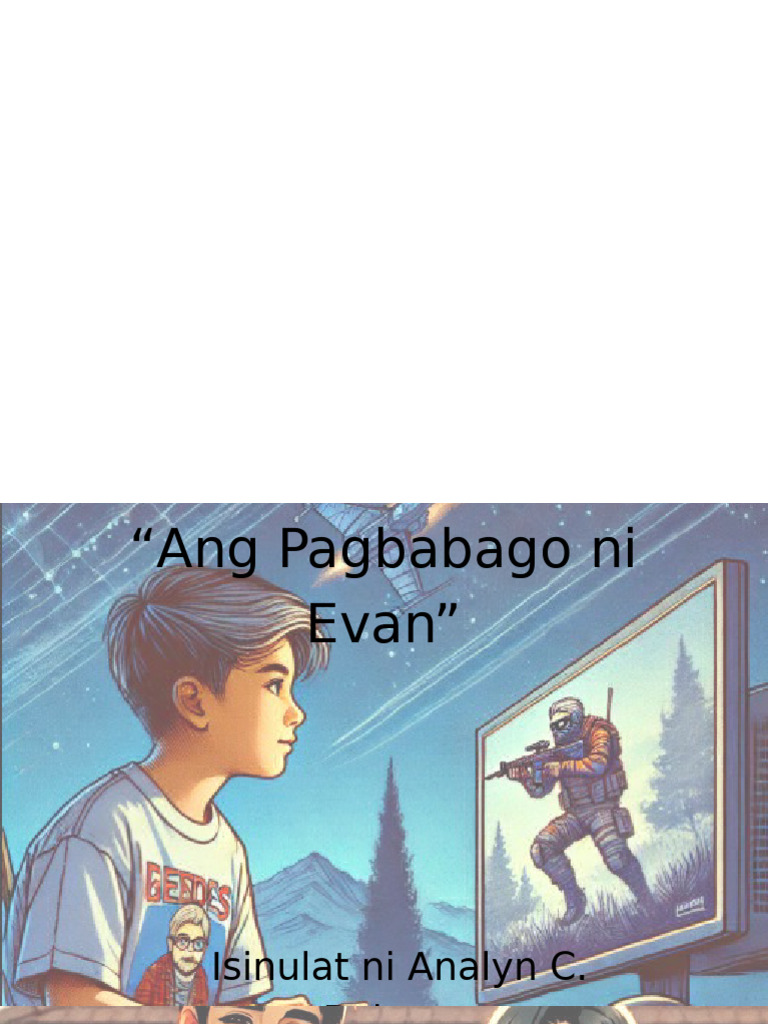 Ang Pagbabago Ni Evan Story | PDF