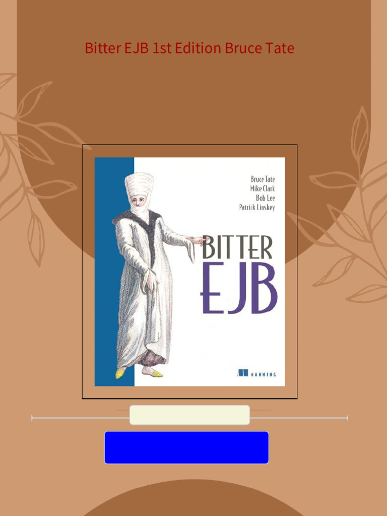Bitter EJB 1st Edition Bruce Tate | PDF