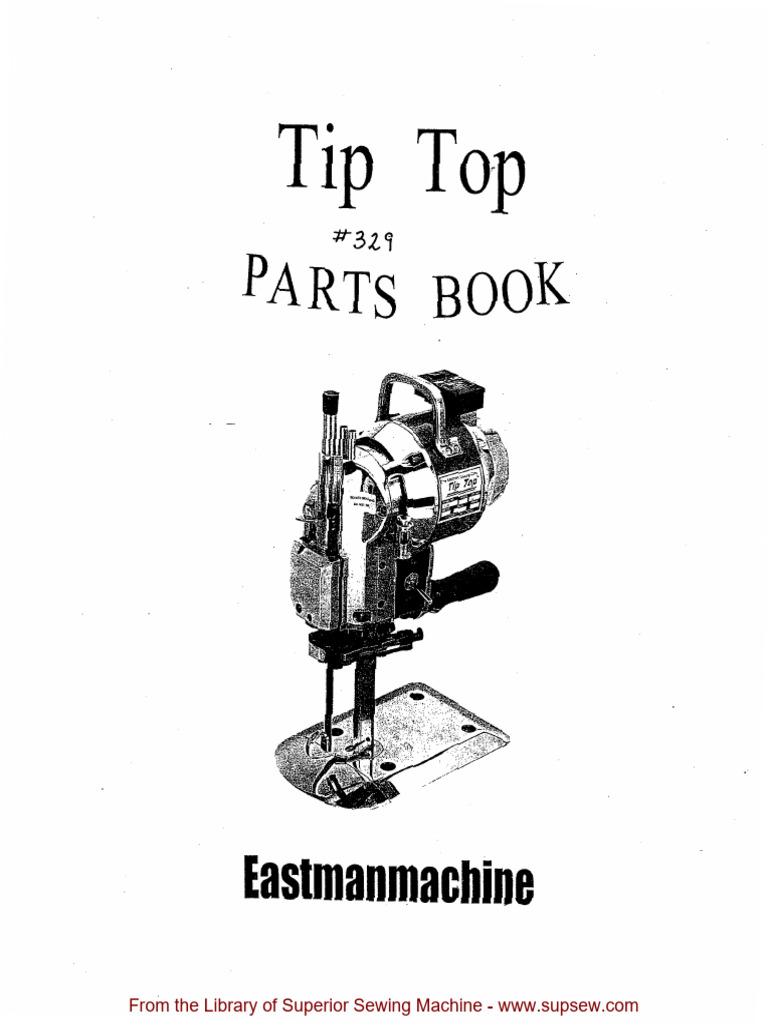 Eastman 329 Tip Top Machine | PDF | Bearing (Mechanical) | Manufactured ...