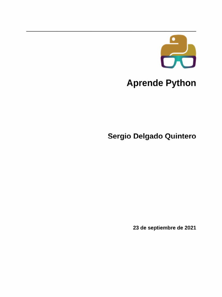 Aprende Python - Sergio Delgado Quintero | PDF