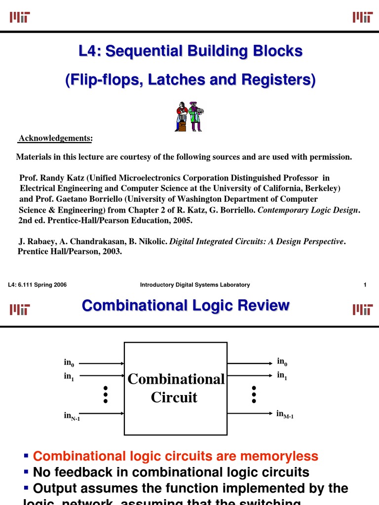 L4: Sequential Building Blocks (Flip - Flops, Latches and Registers ...