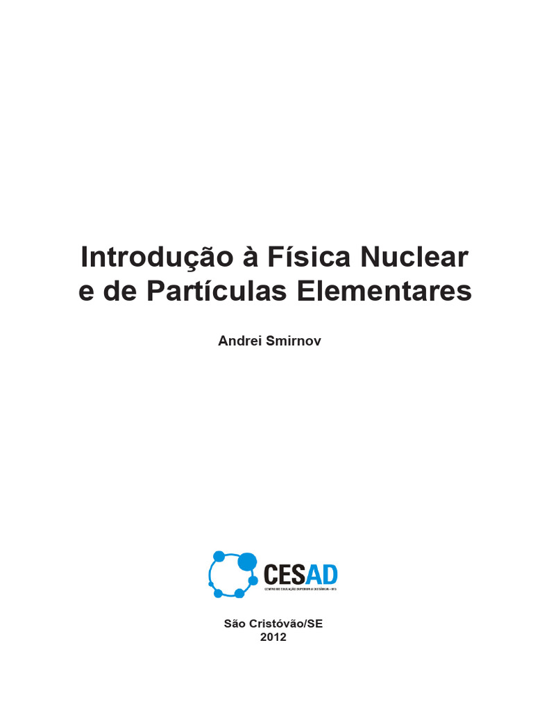 Introdução à Física Nuclear e Partículas | PDF | Física Nuclear ...