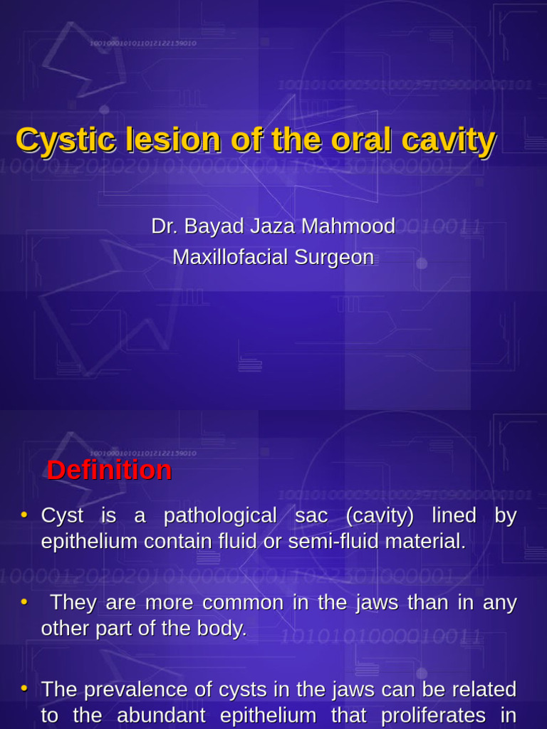 Oral Cavity Cystic Lesions Overview | PDF | Medical Specialties