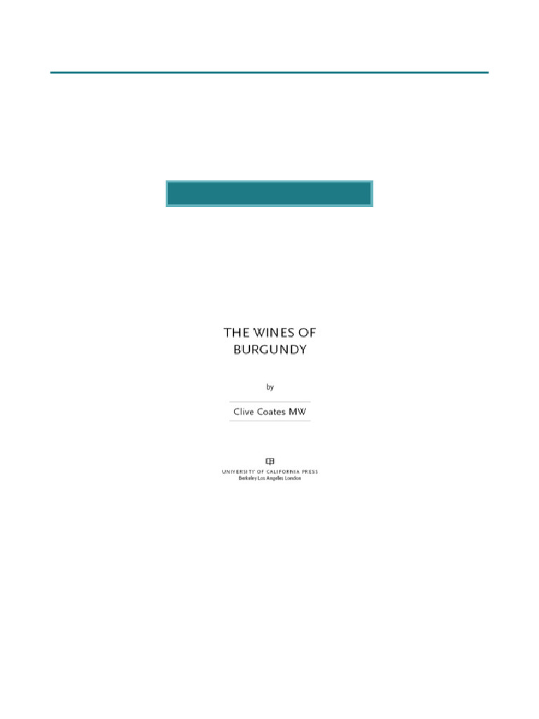 Burgundy Wine Guide by Clive Coates | PDF | Viticulture | Crops ...