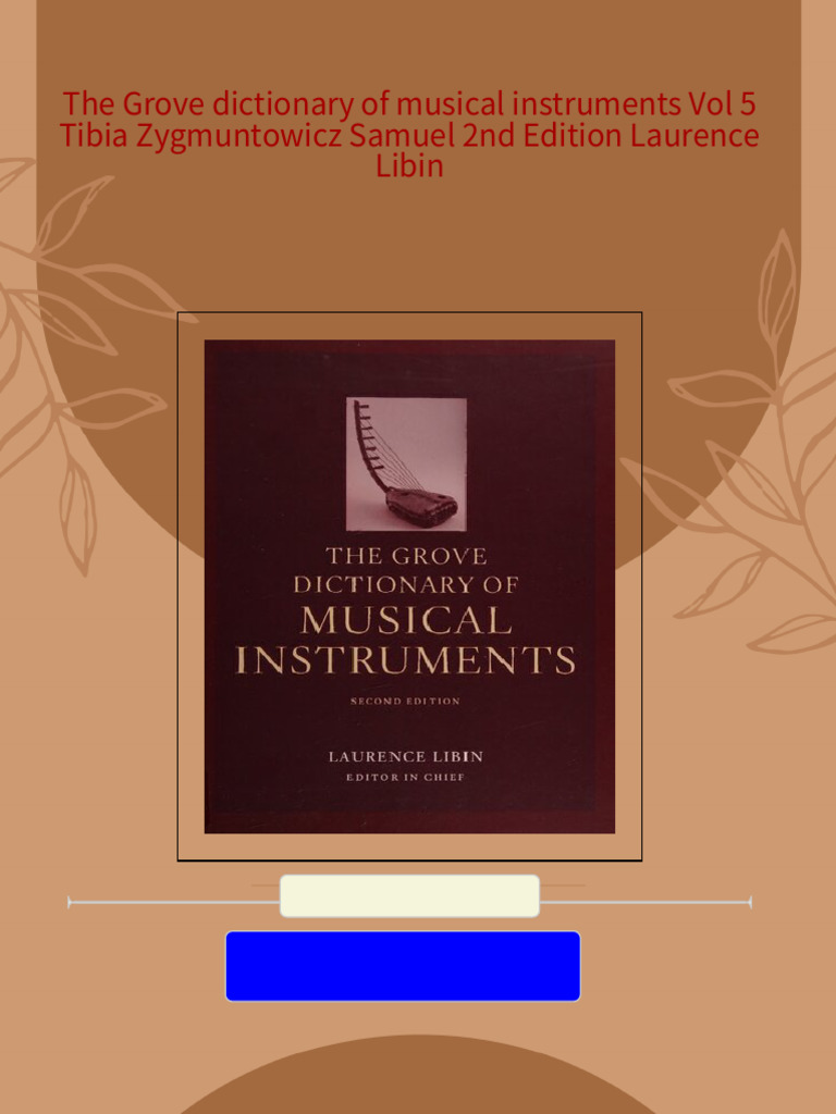 The Grove dictionary of musical instruments Vol 5 Tibia Zygmuntowicz ...