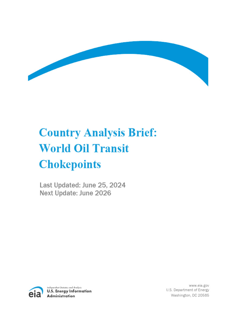Global Oil Transit Chokepoints Analysis | PDF | Petroleum | Liquefied ...