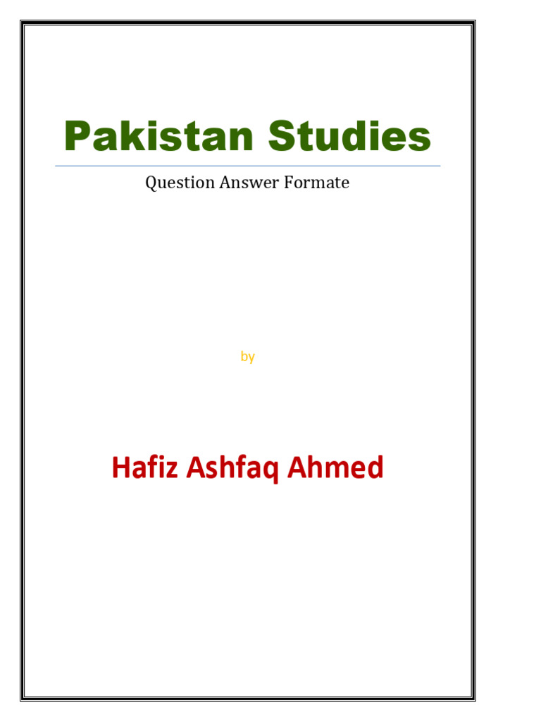 Pakistan Studies Notes by Hafiz Ashfaq Ahmad | PDF | Two Nation Theory ...