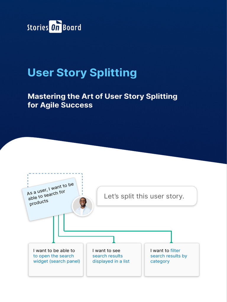 Mastering The Art of User Story Splitting 1719706272 | PDF | Agile ...