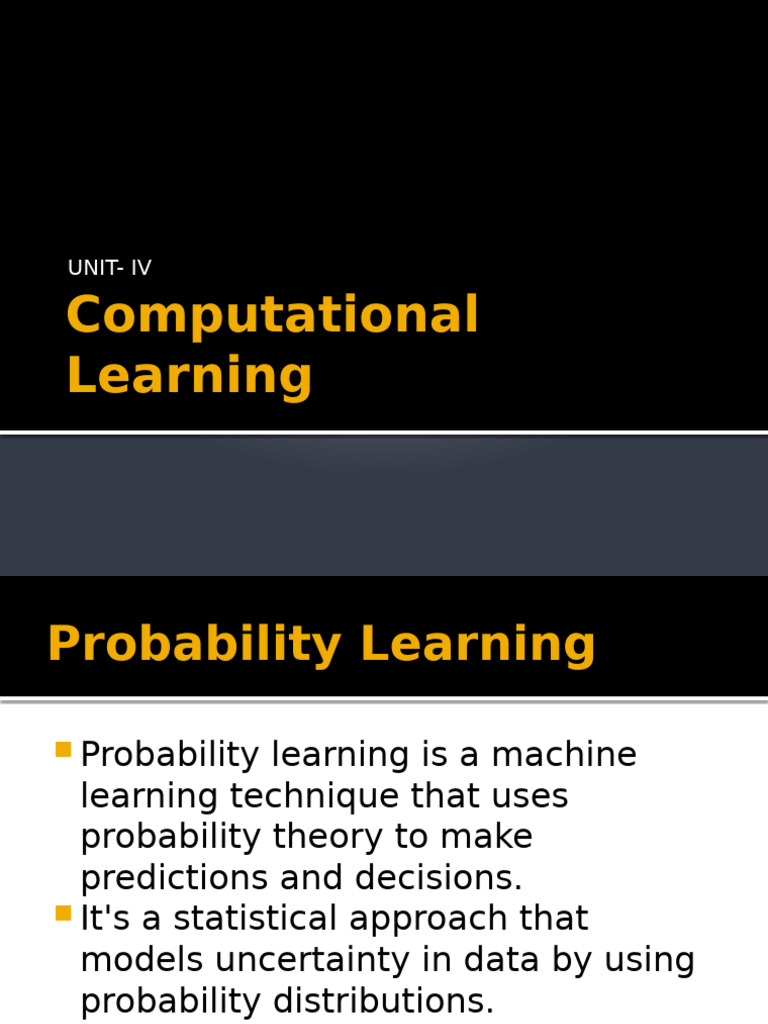 ML Unit-4 Prob Learning | PDF | Bayesian Inference | Machine Learning