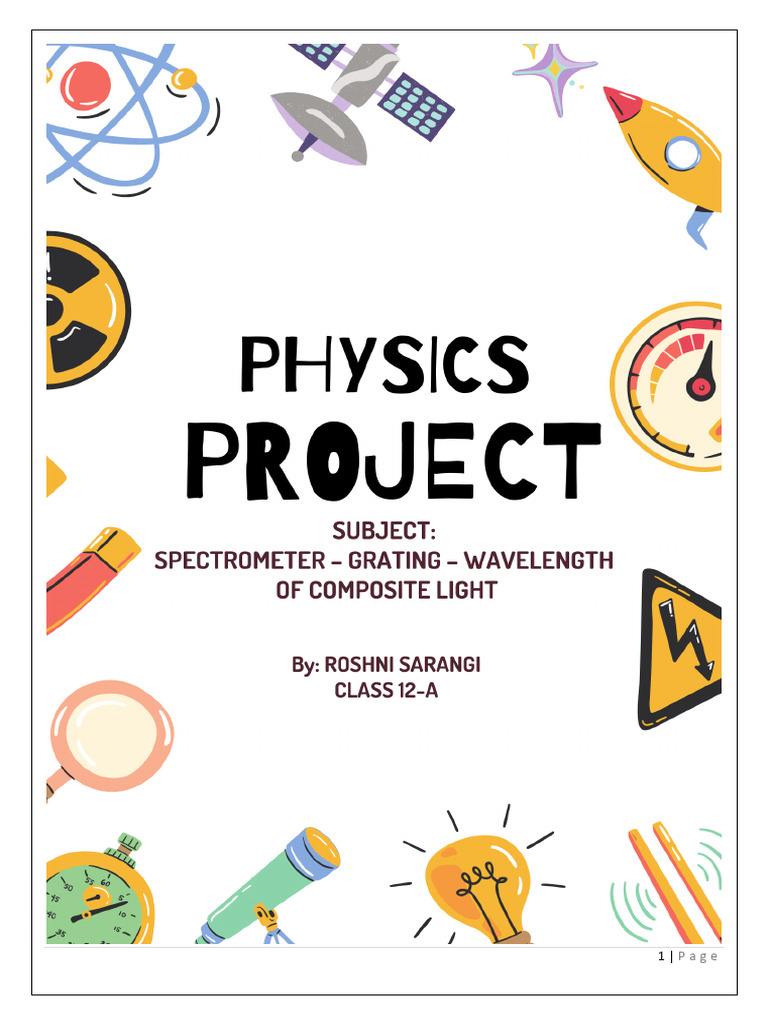 physics project | PDF | Spectrometer | Diffraction