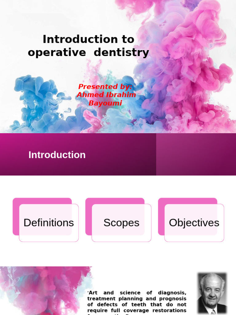 Overview of Operative Dentistry Concepts | PDF | Dentistry | Human Tooth