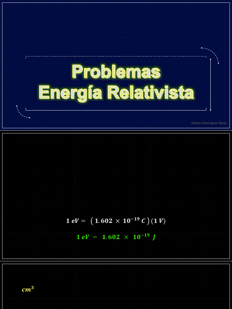 26 Ejemplos de Energía Relativista | PDF | Energía cinética | Electrón