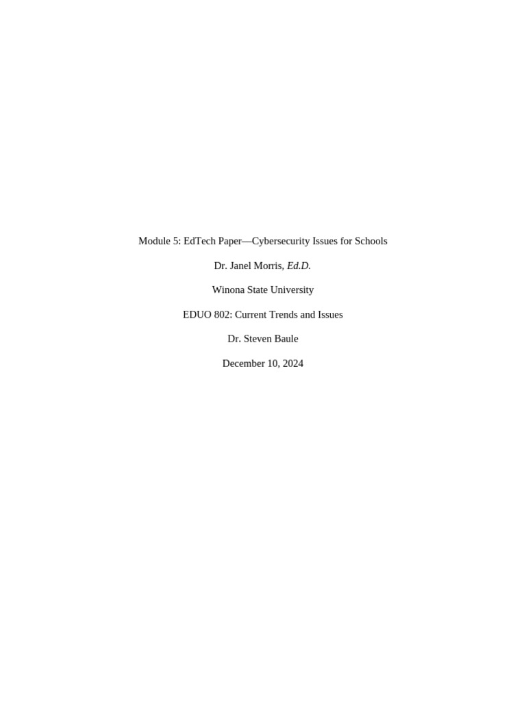 JMorris EDUO 802 EdTech Final Paper | PDF | Computer Security | Security