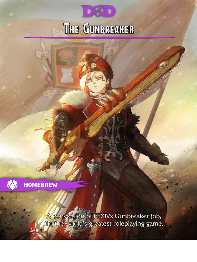 Class - FFXIV's Gunbreaker - The Homebrewery | PDF