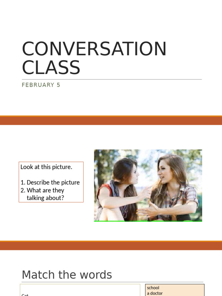CONVERSATION CLASS Wednesday 050225 | PDF