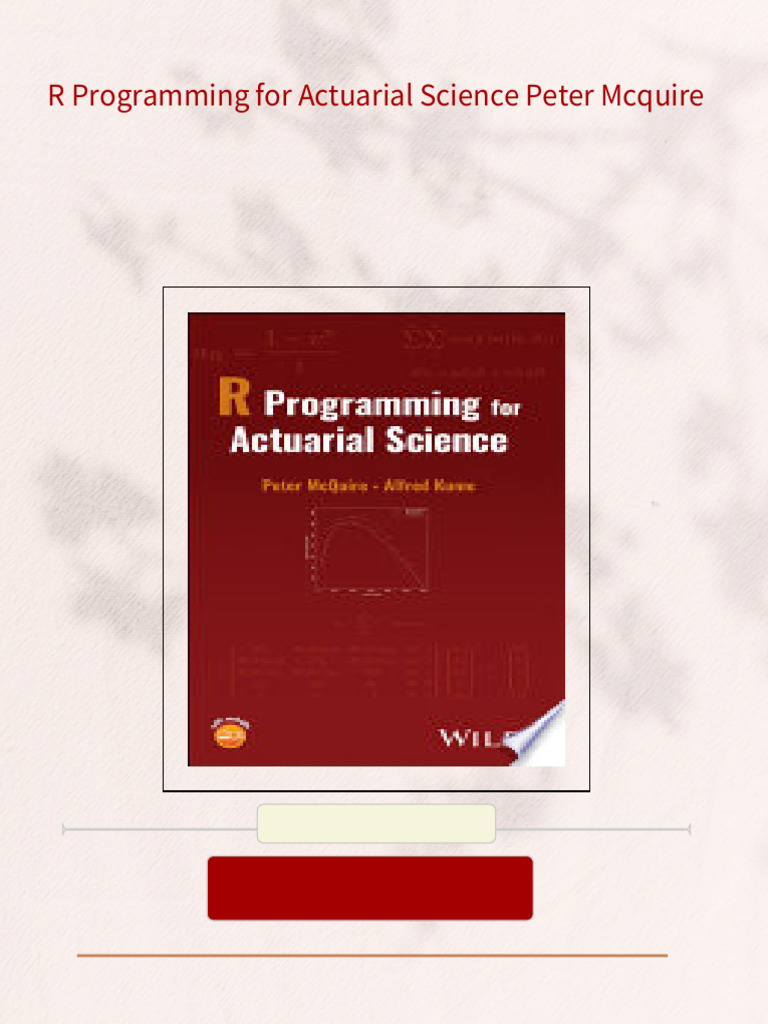 R Programming For Actuarial Science Peter Mcquire | PDF | Regression ...