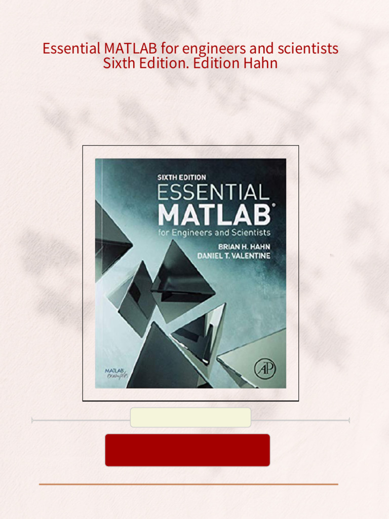 Download Complete Essential MATLAB for engineers and scientists Sixth Edition. Edition Hahn PDF ...