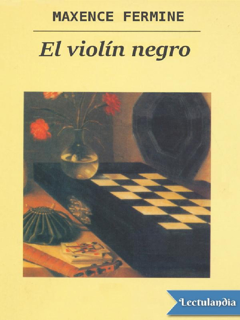 El violin negro - Maxence Fermine | PDF | Violín | Ajedrez