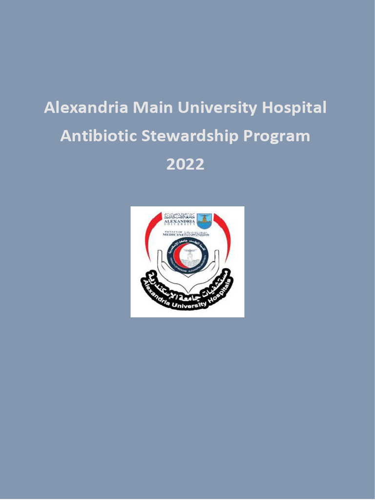 Antibiotic Stewardship Program 2022 | PDF | Microbiology | Antibiotics
