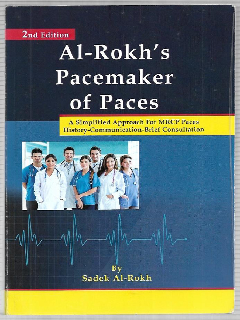 Al Rokh's Pacemaker of PACES (1) - 1 | PDF