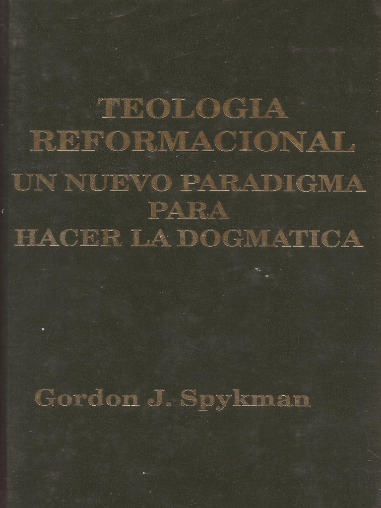 Teologia Reformacional Spykman | PDF