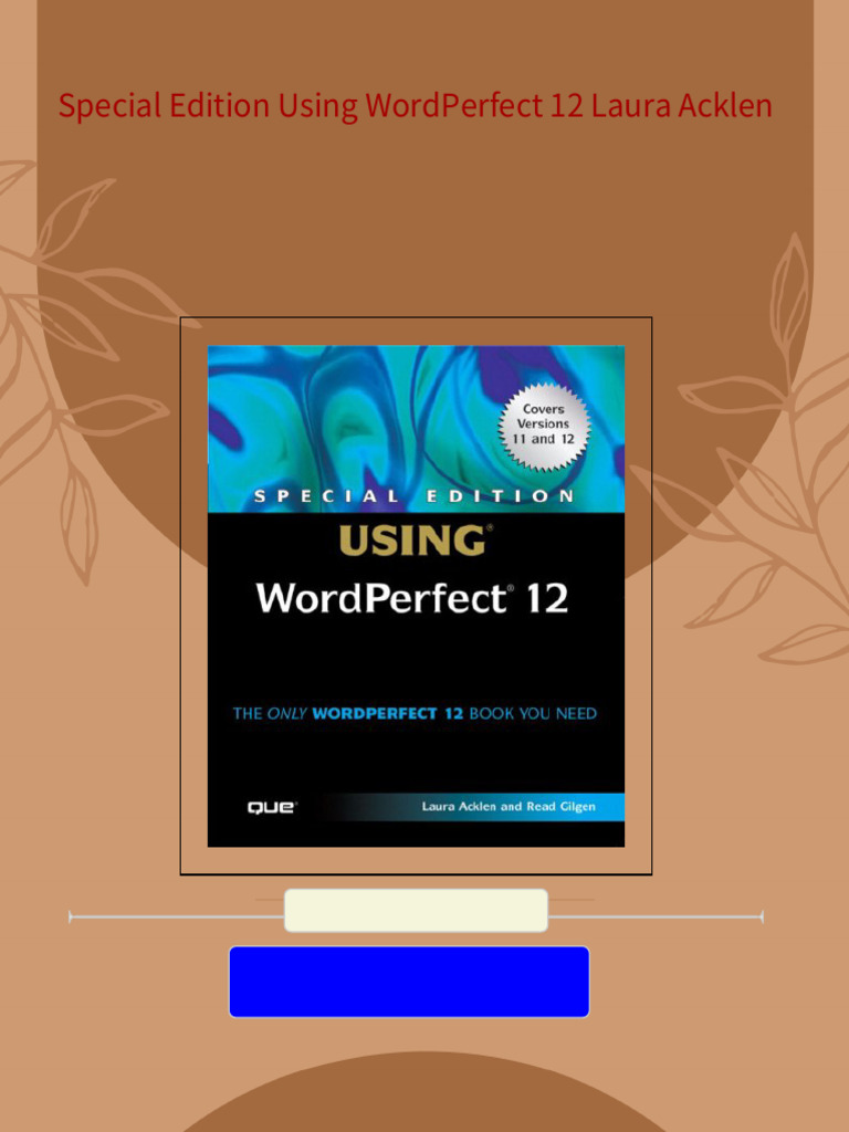 Special Edition Using Wordperfect 12 Laura Acklen | PDF | Computer File | Software