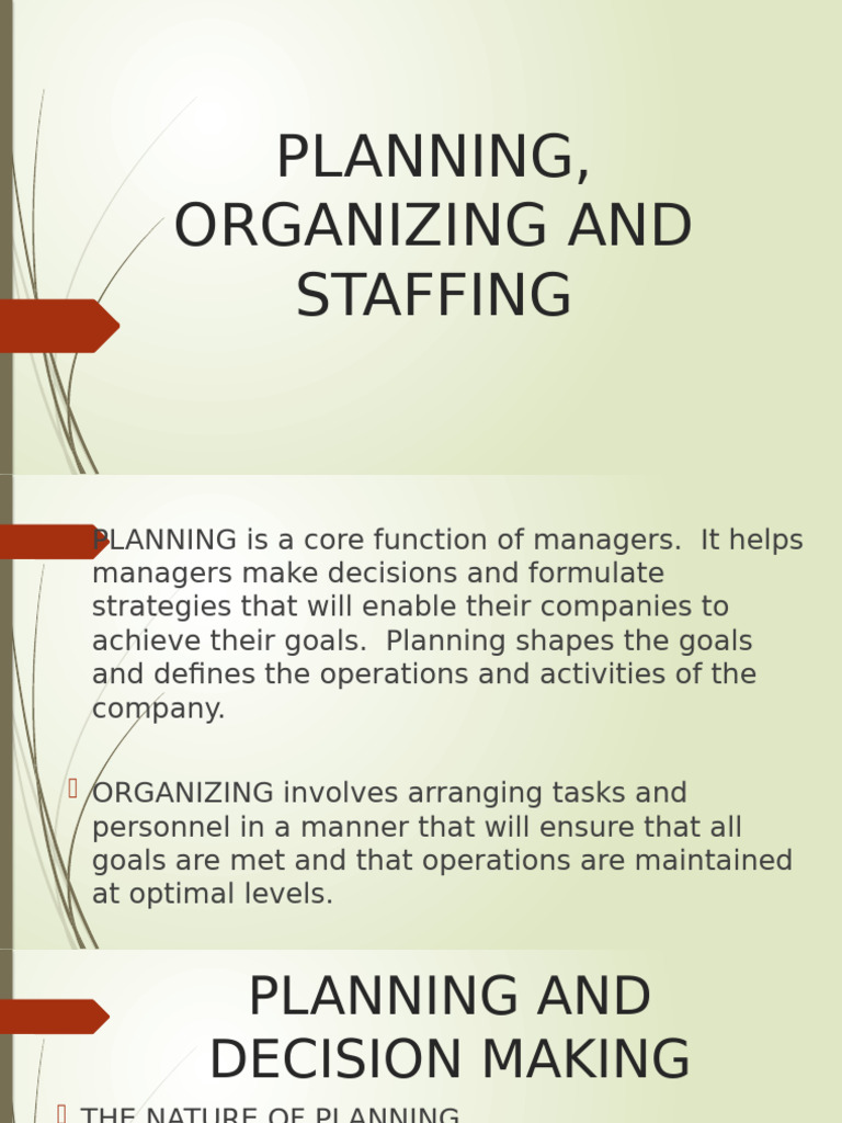 Planning, Organizing and Staffing | PDF | Goal | Business