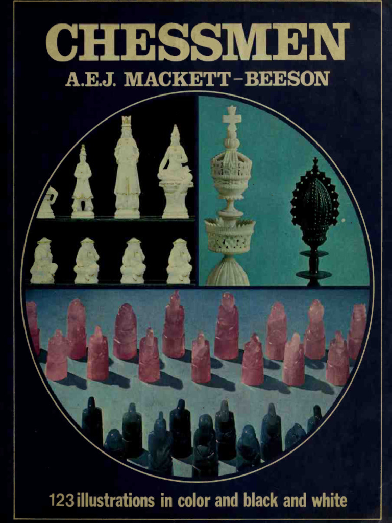Mackett & Beeson-Chessmen-Models of Chess Pieces-1973 | PDF | Chess