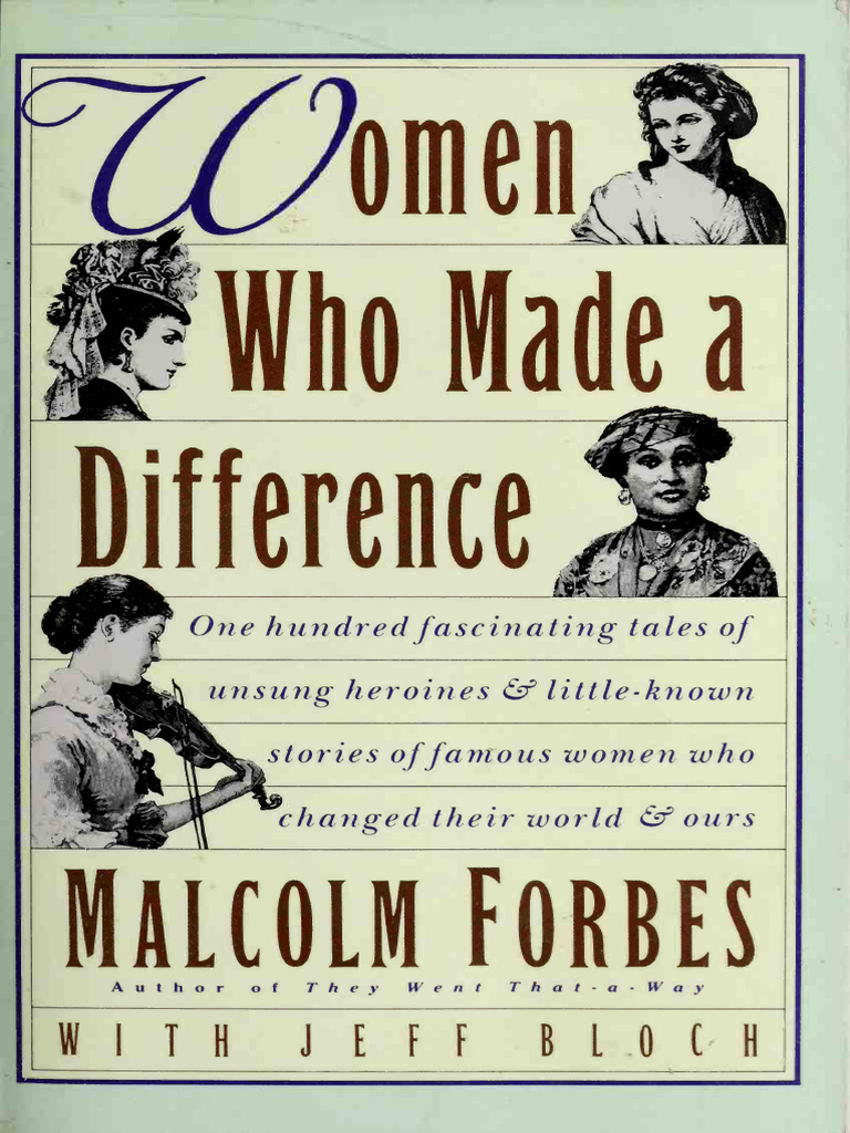 Women Who Made A Difference (Malcolm... (Z-Library) | PDF