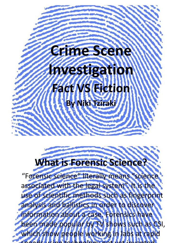 CSI vs Real Life Forensics Facts | PDF | Forensic Science | Crime Scene