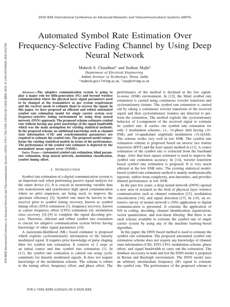 Automated Symbol Rate Estimation Over Frequency-Selective Fading Channel by Using Deep Neural ...