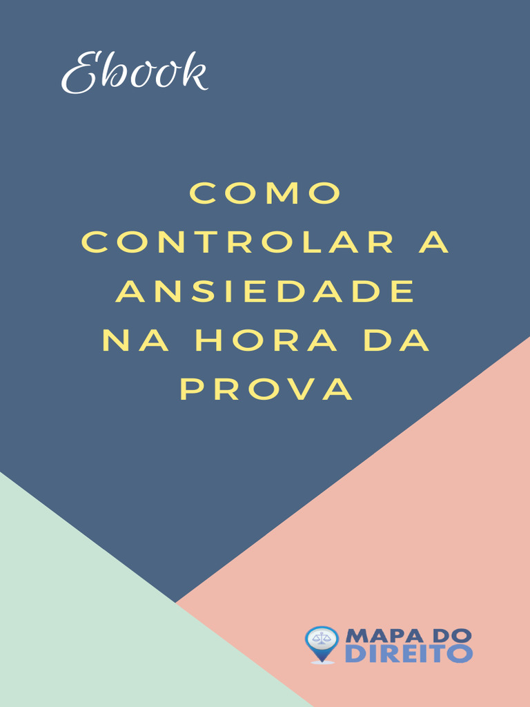 Ebook Como Controlar A Ansiedade Na Hora Da Prova | PDF | Ansiedade | Tempo